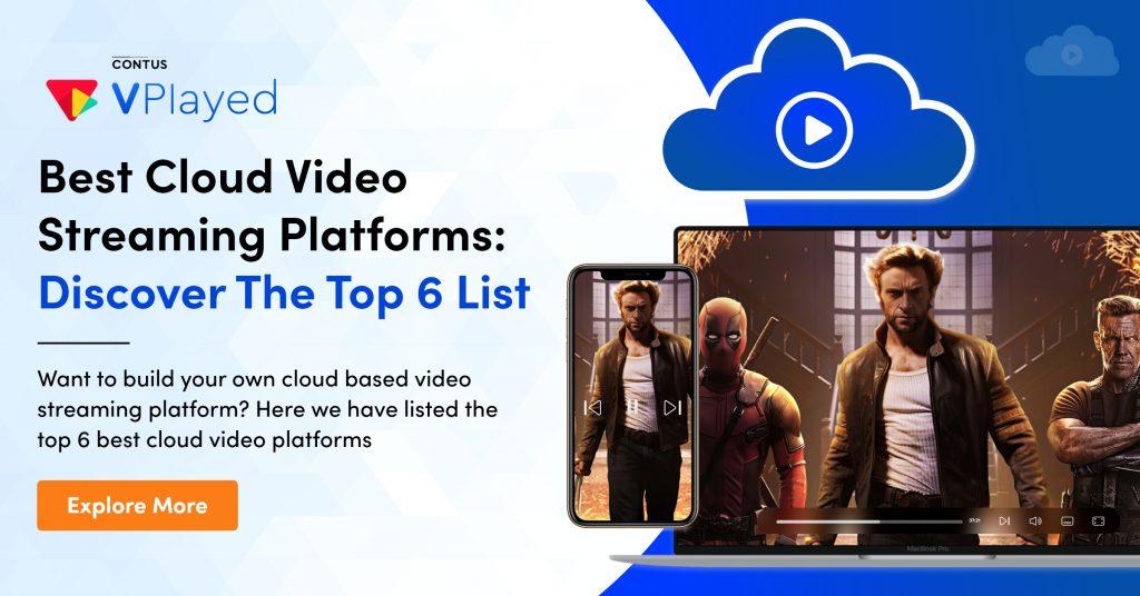 Which is the Best Cloud Video Streaming Platform in 2026?